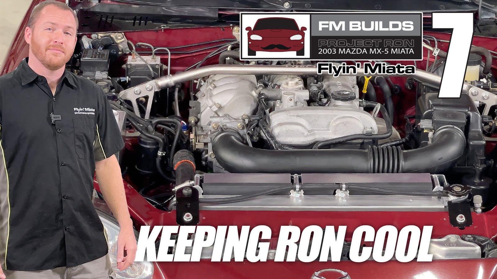 Keeping Ron cool! - Project Ron Episode 7 – Flyin' Miata