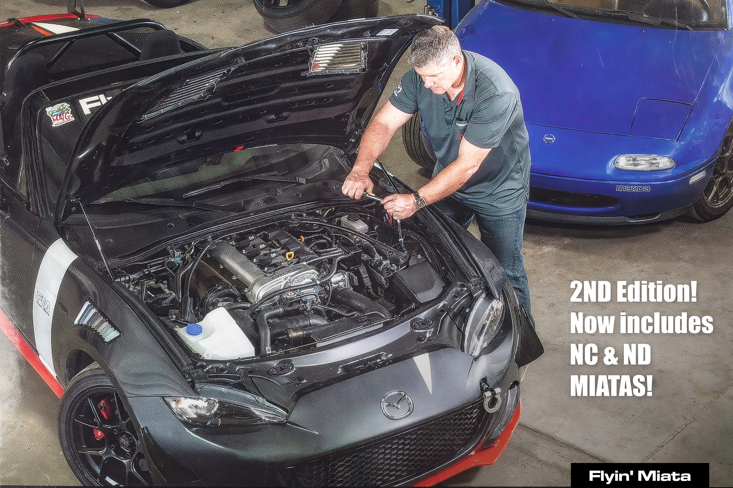Fill your head with the knowledge you need to build a fast Miata! This ...